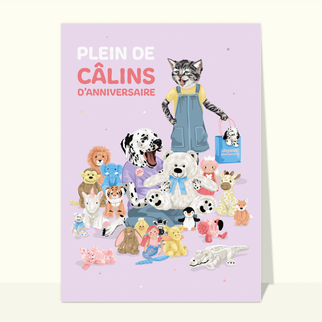 Plein de câlins pour un anniversaire joyeux - envoi rapide