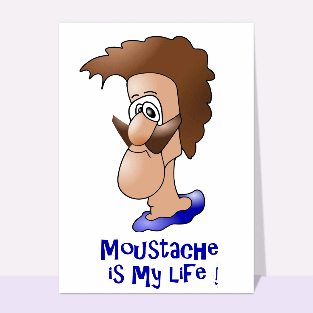 Moustache : le secret d'un style hilarant - Carte humour
