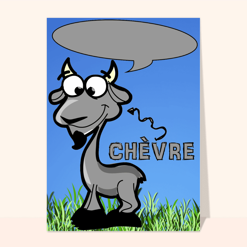 La chèvre drôle avec texte à écrire - Carte z`animaux bulle vide