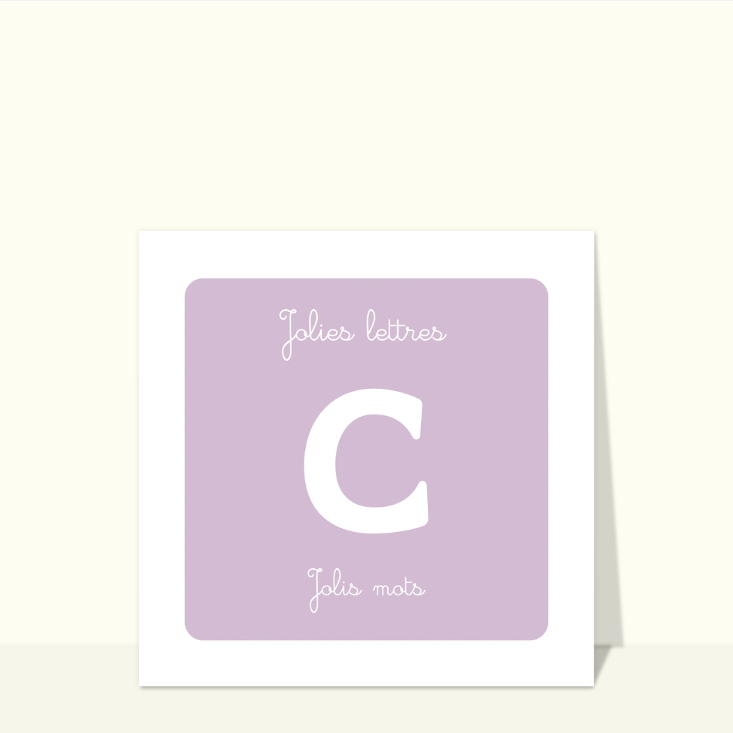 C élégante avec jolis mots à découvrir - Carte abécédaire