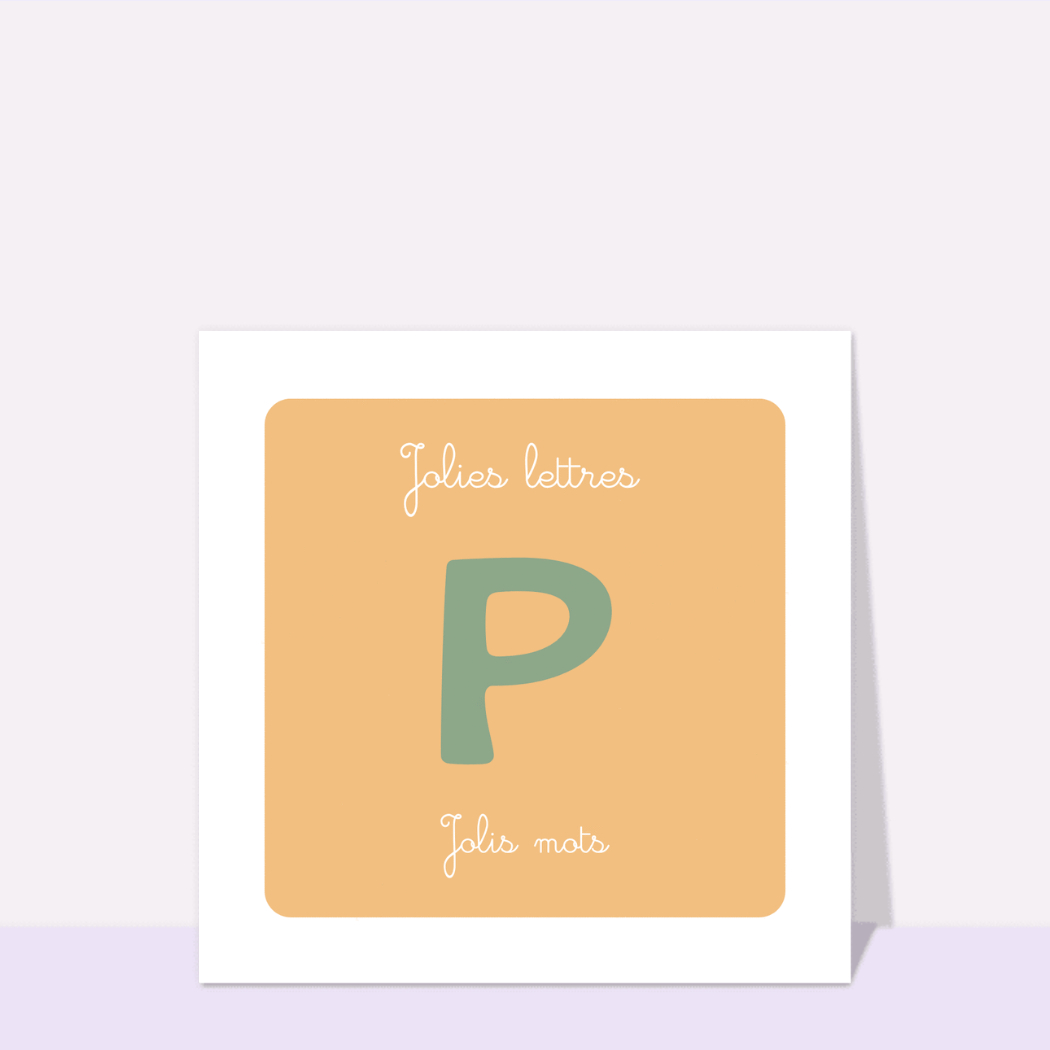 Lettre P originale avec des jolis mots - Carte abécédaire