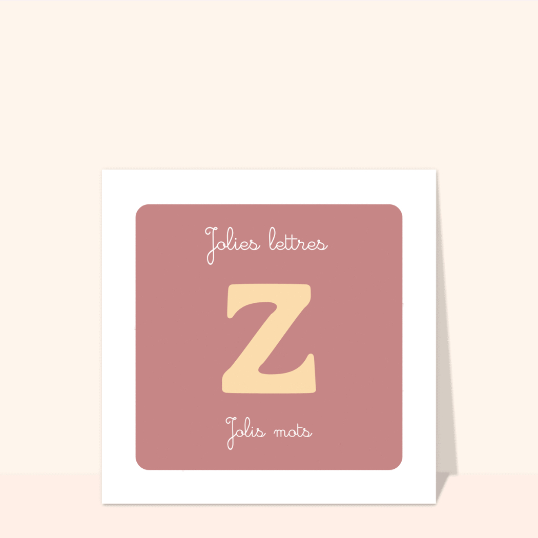 Z lumineuse avec jolis mots doux à découvrir - Carte abécédaire
