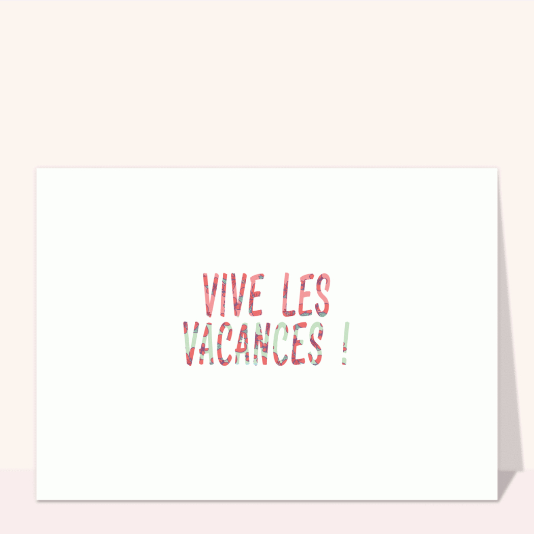 Vive l'été et ses vacances colorées - envoi rapide