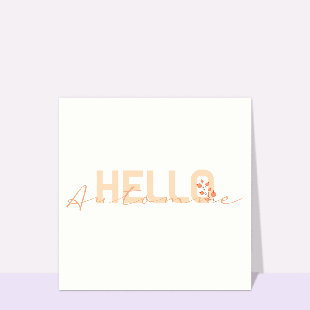 Hello Automne et fleurs délicates - Carte d'octobre