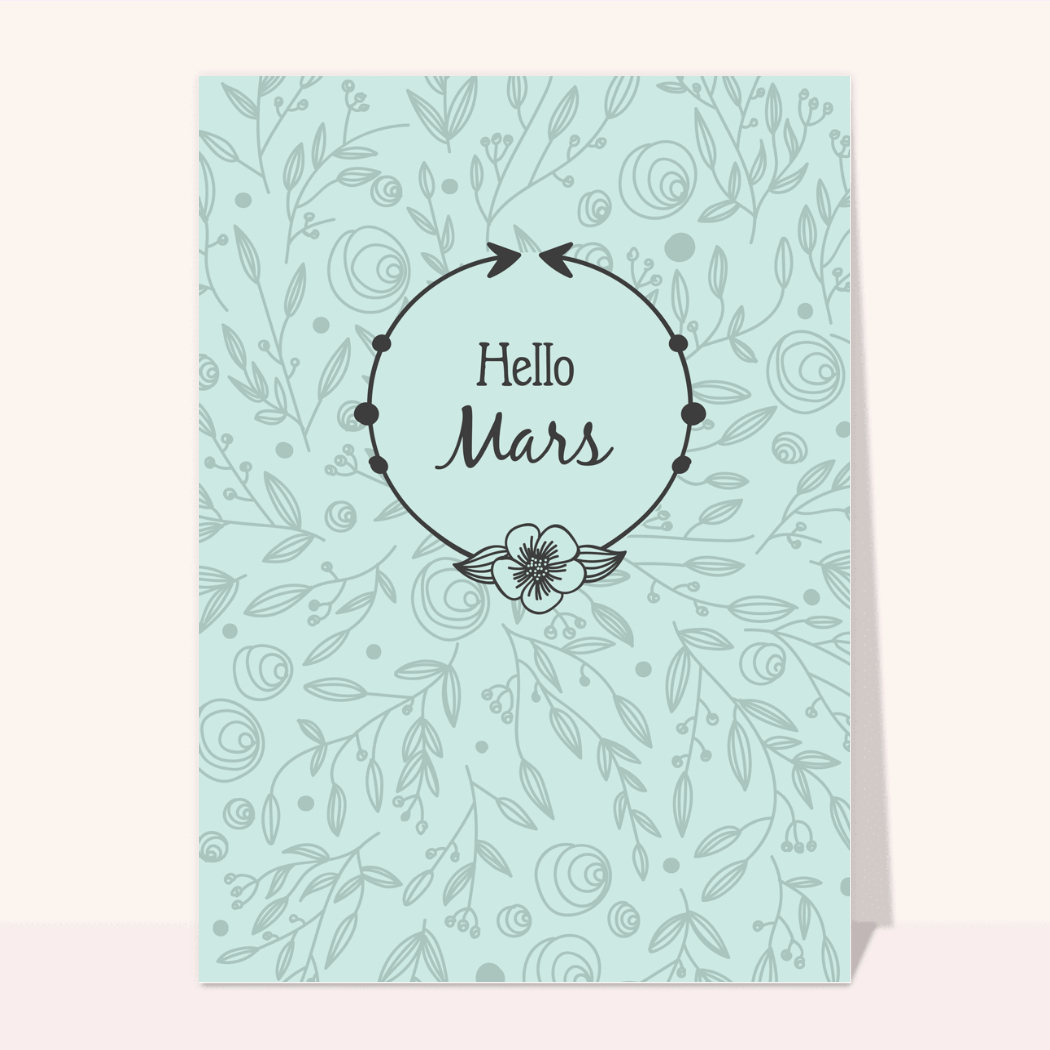 Hello Mars : éclat floral printanier - Carte de mars