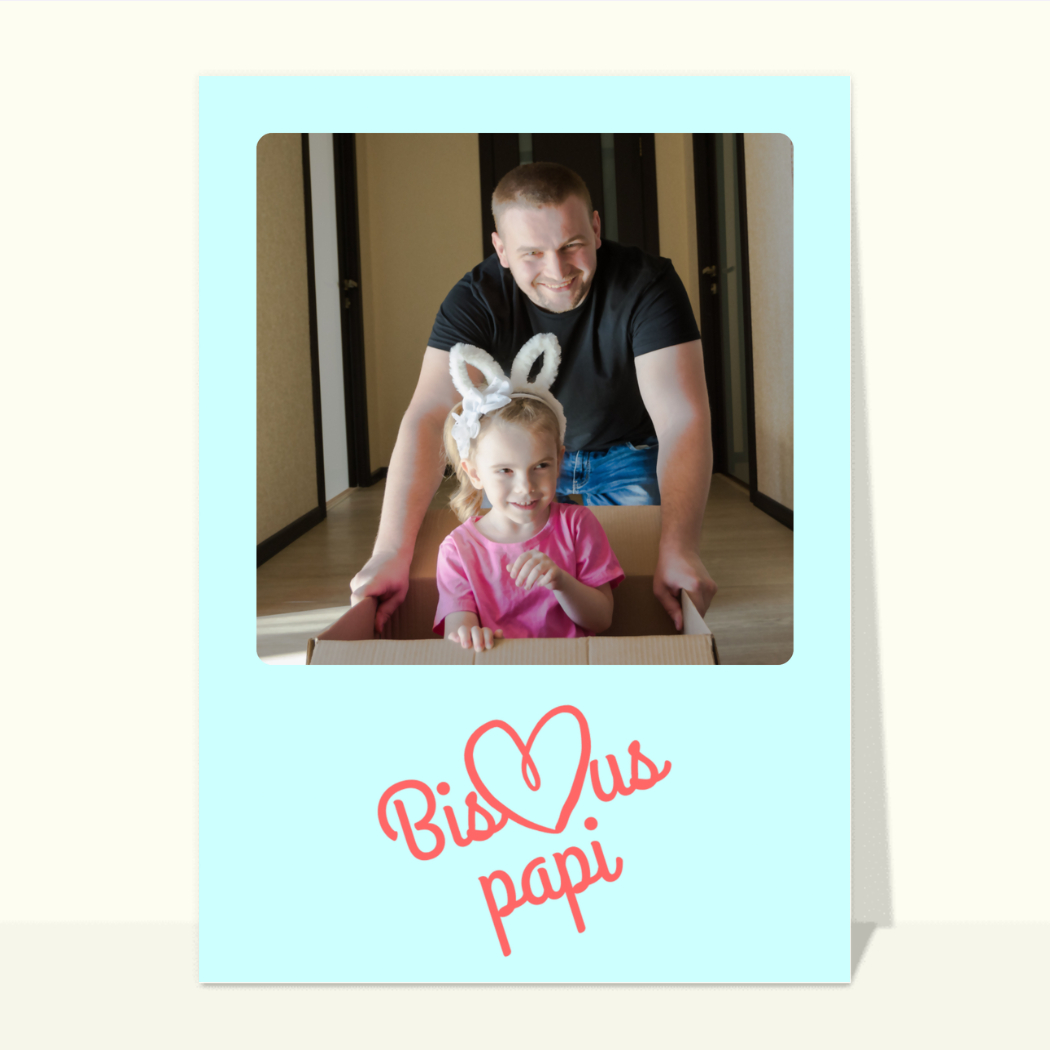 Bisous pour un Papi plein d'amour - Carte de fête des grands-pères